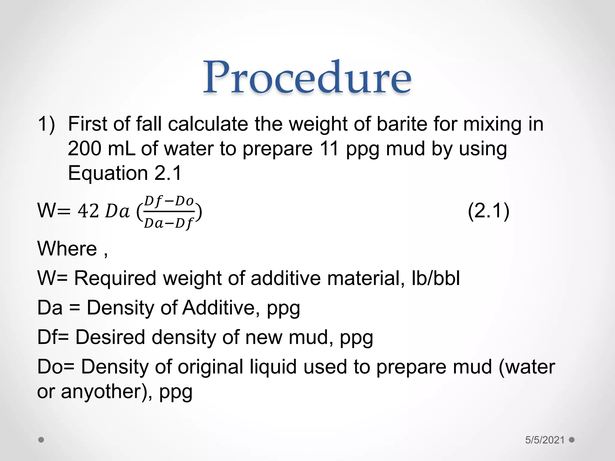 Lab 2 preparation of drilling mud of desired density. | PPTX