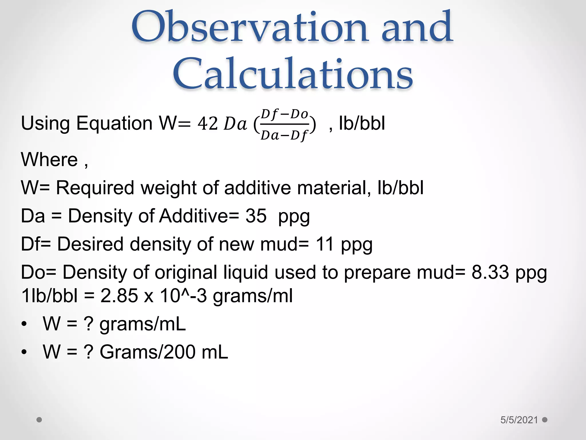 Lab 2 preparation of drilling mud of desired density. | PPTX