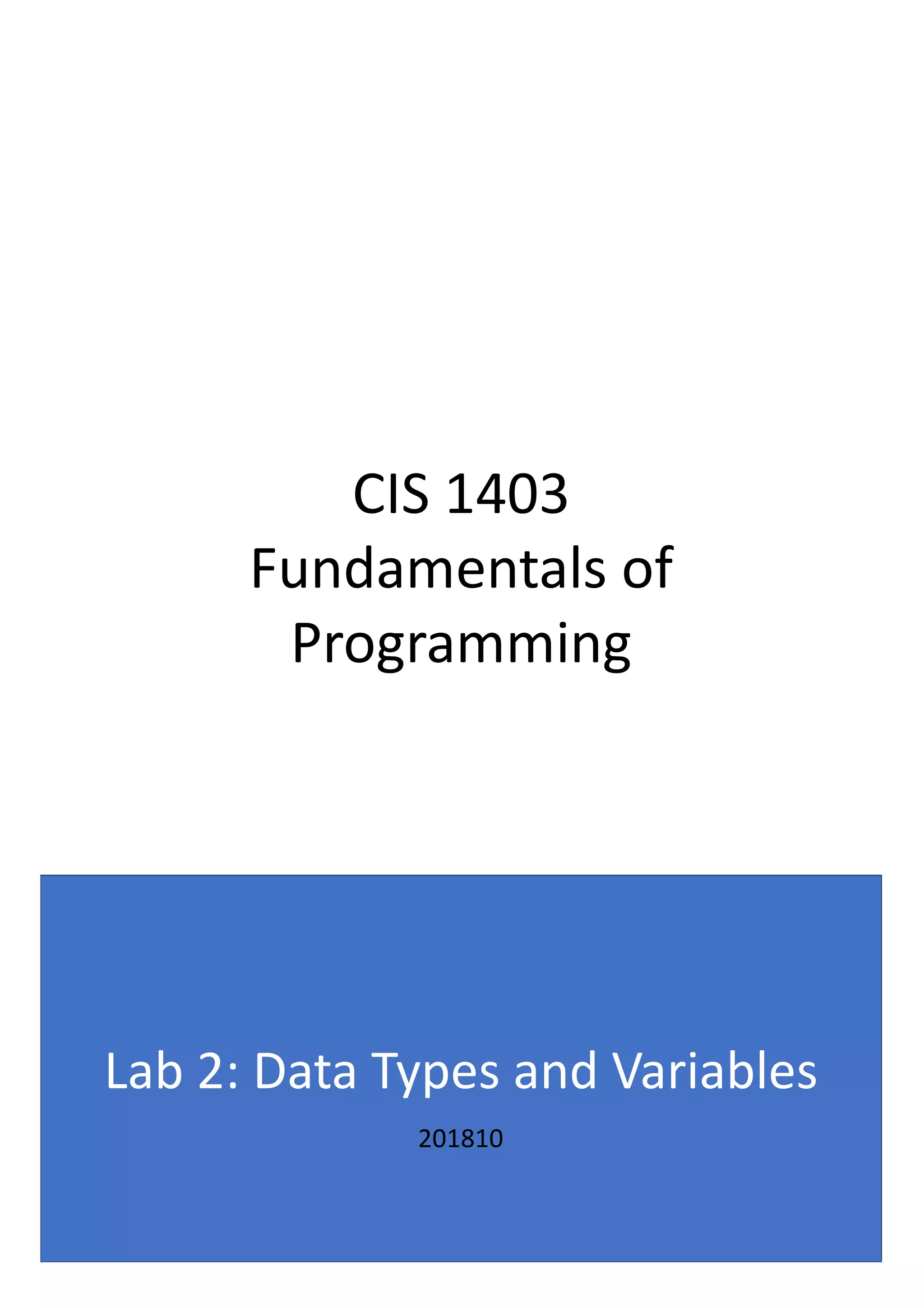 CIS 1403 Lab 2- Data Types and Variables | PDF