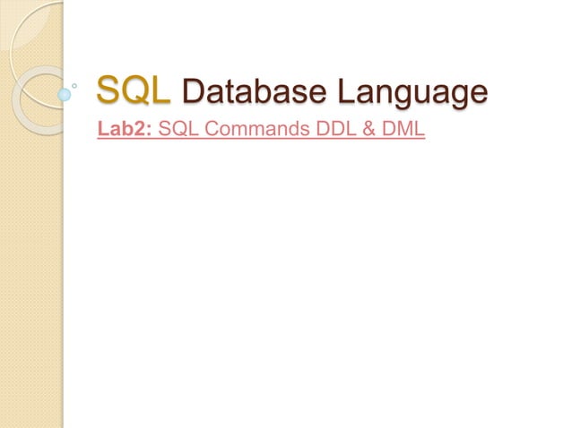 Lab2 ddl commands | PPT