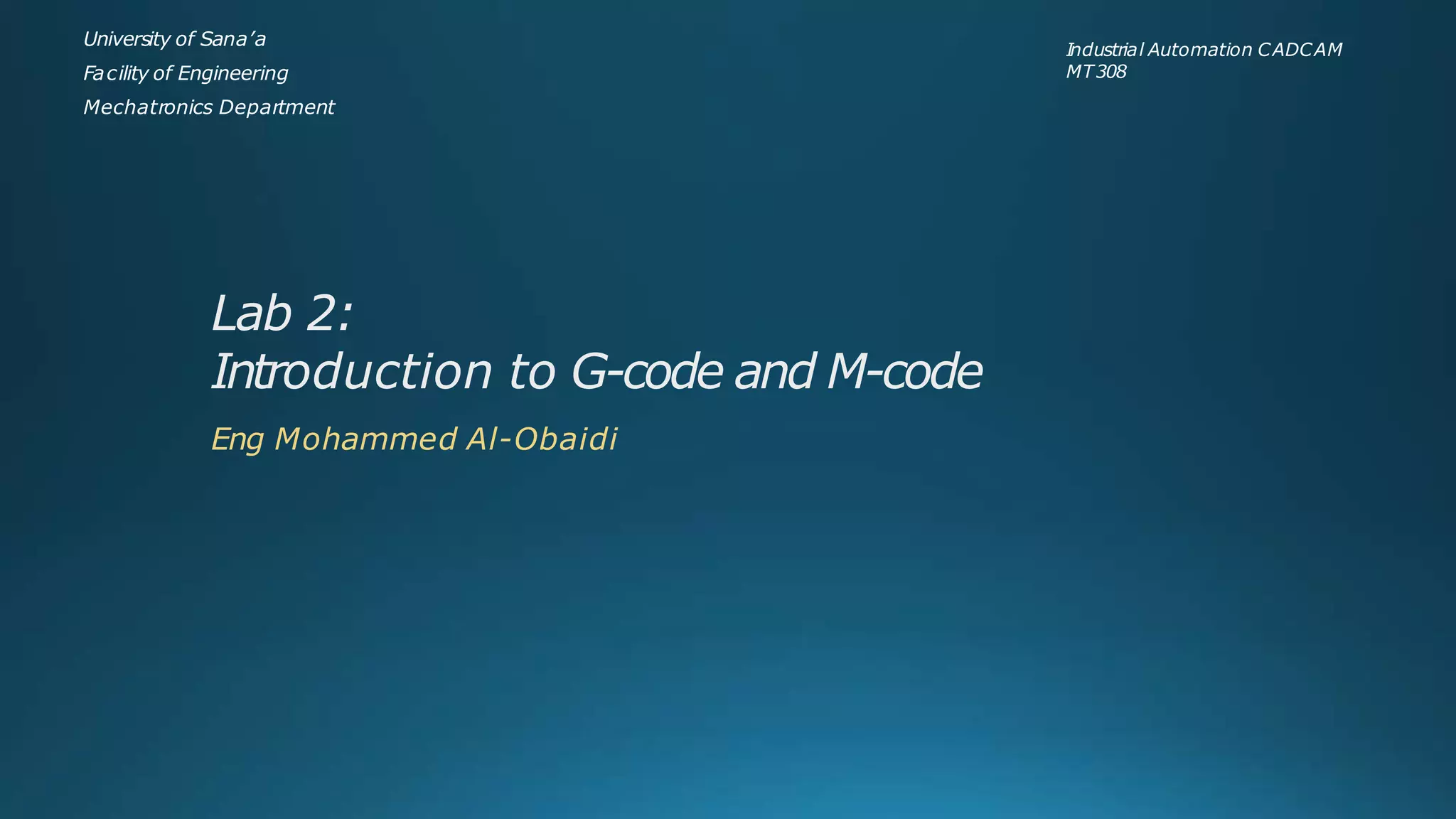 LAB2_Gcode_Mcode.pptx