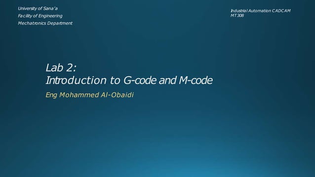 LAB2_Gcode_Mcode.pptx