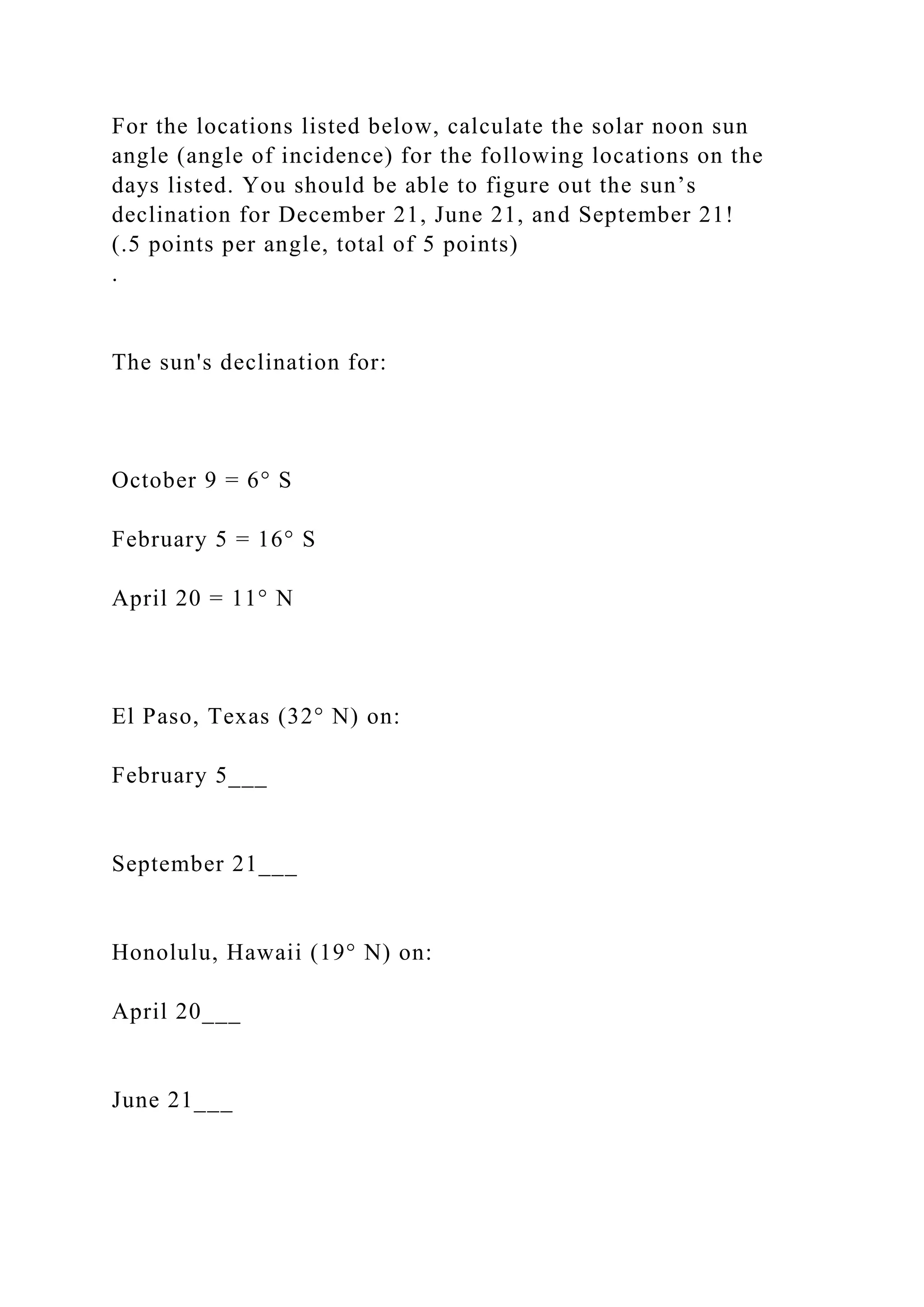 Lab #2Sun Angles, Daylength, Insolation, and Temperature Patter.docx ...