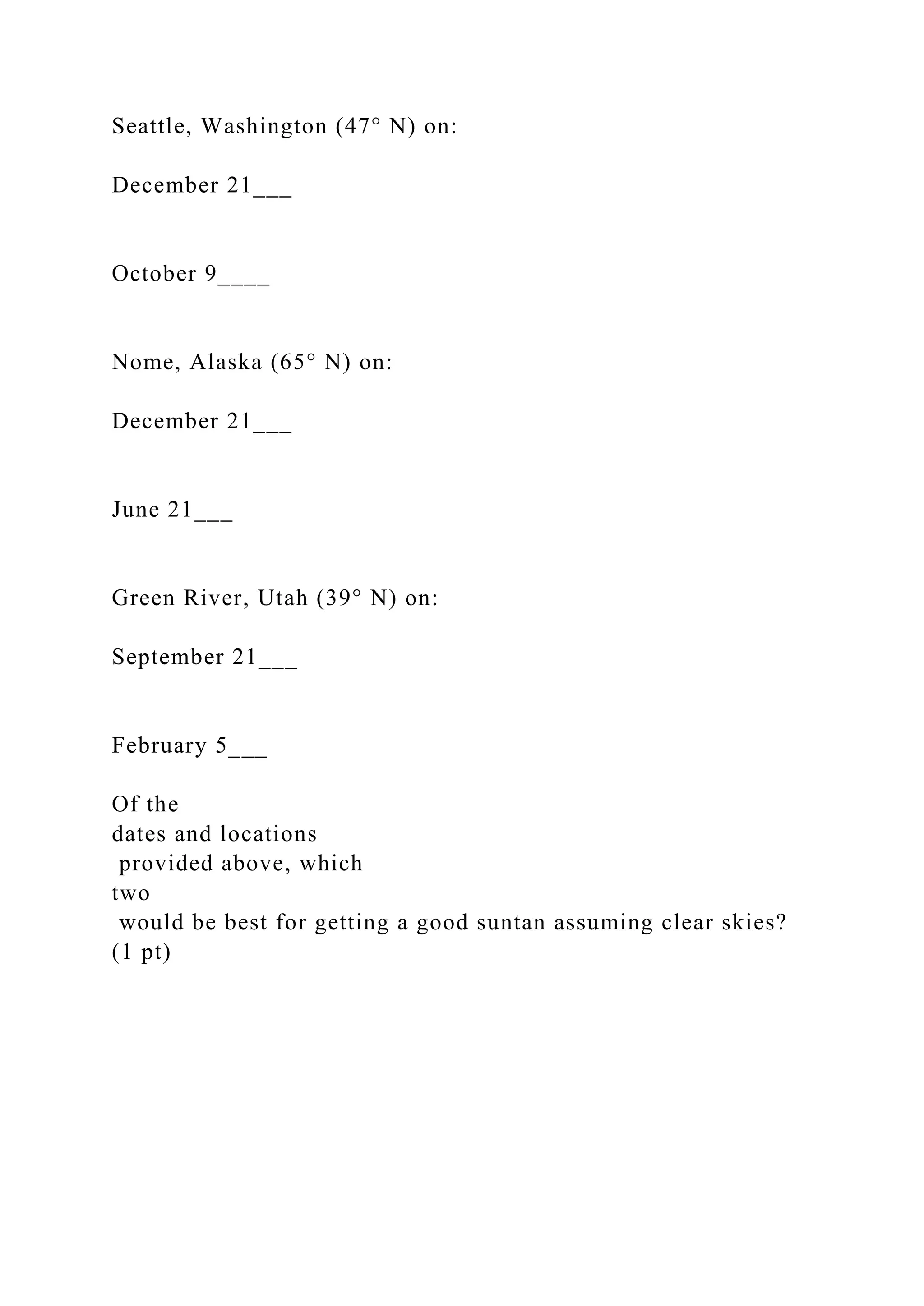 Lab #2Sun Angles, Daylength, Insolation, and Temperature Patter.docx ...