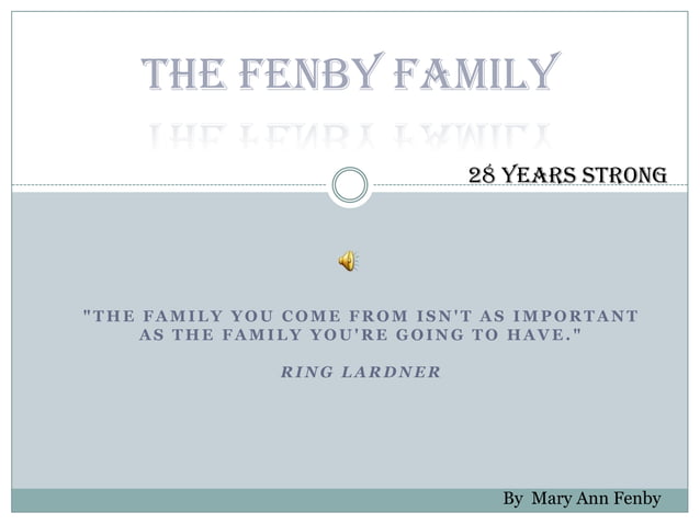 Lab 3 3 The Fenby Family | PPTX