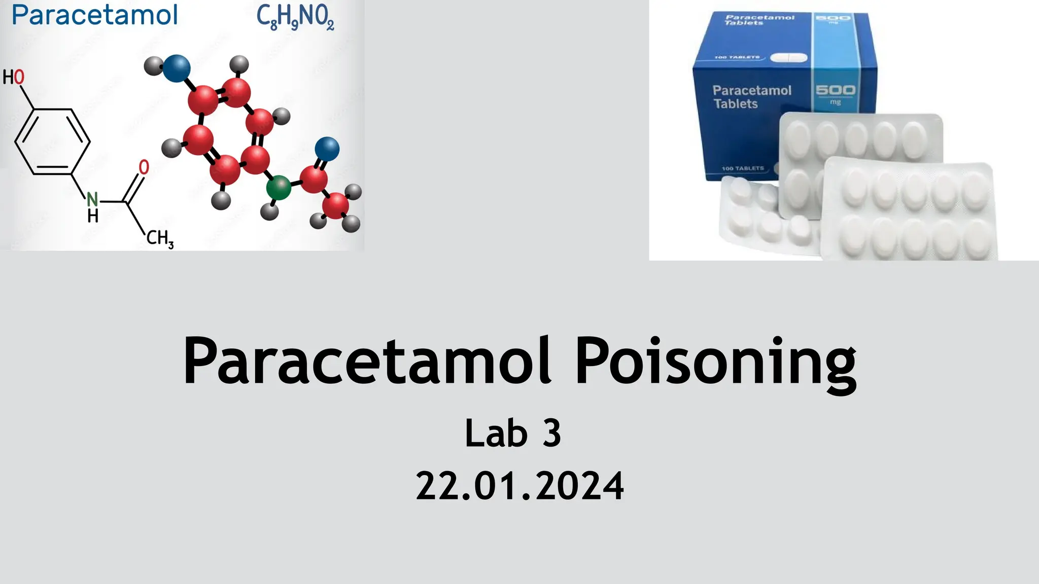 Lab 3 - Paracetamol Poisoning & Treatment | PPT