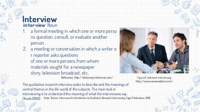 Observation and interviewing