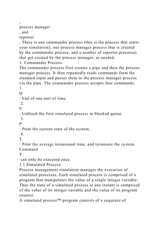 Lab 3 of 7 Process Management Simulation L A B O V E R V I E W.docx
