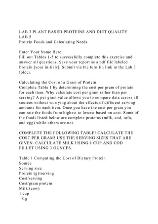 LAB 3 PLANT BASED PROTEINS AND DIET QUALITYLAB 5 Protein Foods.docx