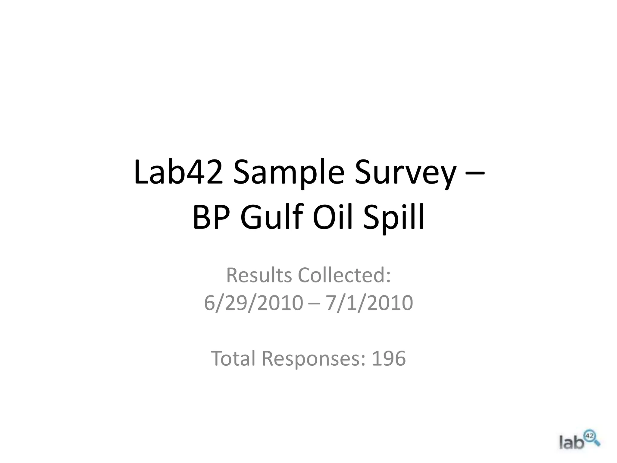 Lab42 Sample Survey Bp Oil Spill Ppt