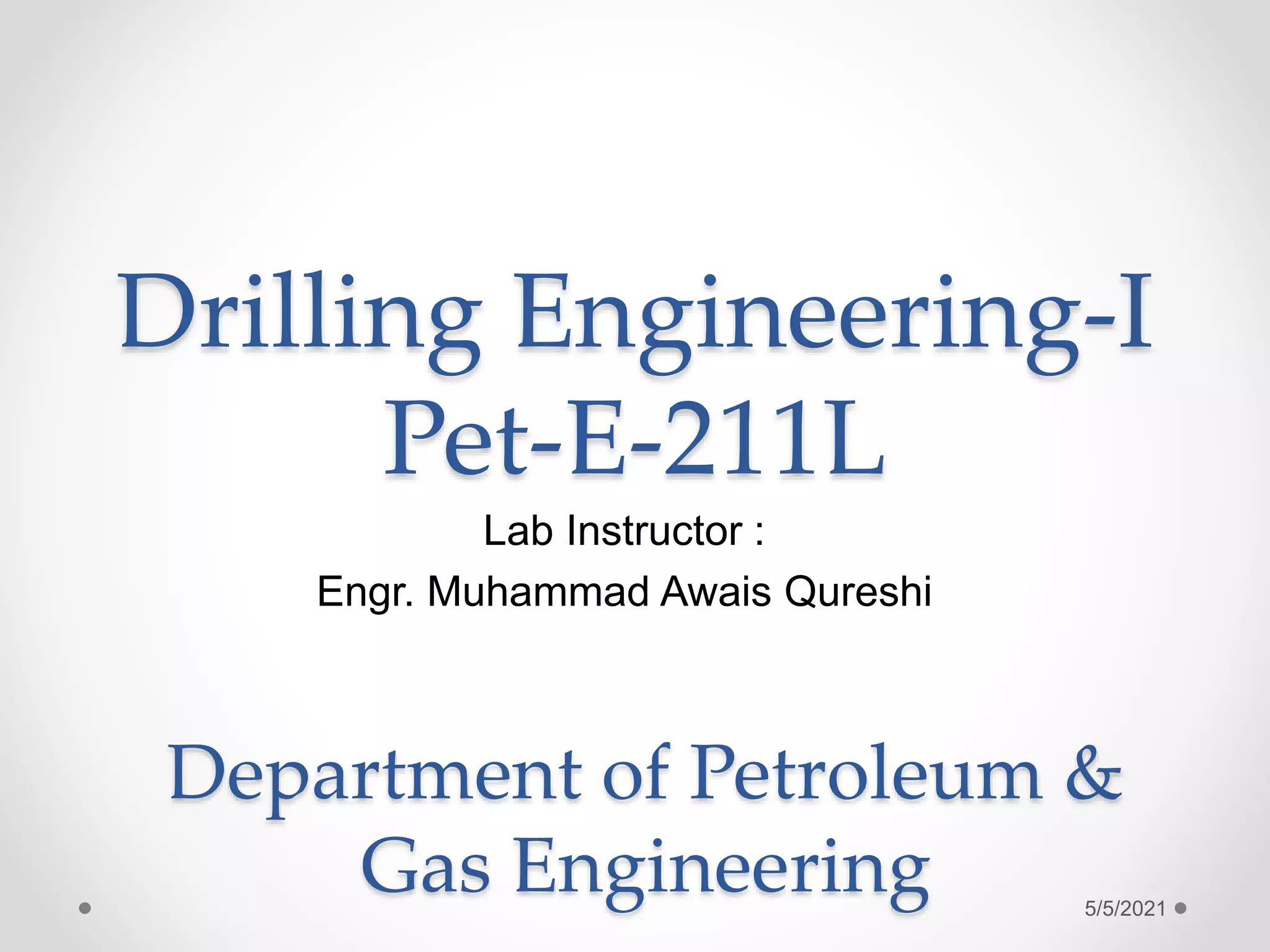 Lab 5 measurement of gel strength of drilling mud by viscometer. | PPTX