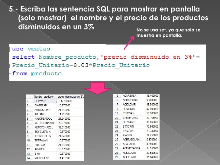 Consultas con sentencias insert, update y campos calculados en sql se… Consultas con sentencias insert, update y campos calculados en sql se…