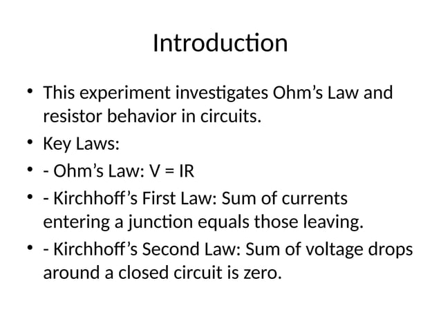 Ohm's Law & Resistor Circuits Lab Report | PPT