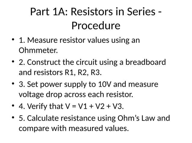 Ohm's Law & Resistor Circuits Lab Report | PPT