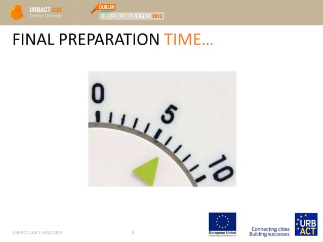 URBACT Summer University 2013 - Labs - Attractive cities for young people - Session 5 | PPT