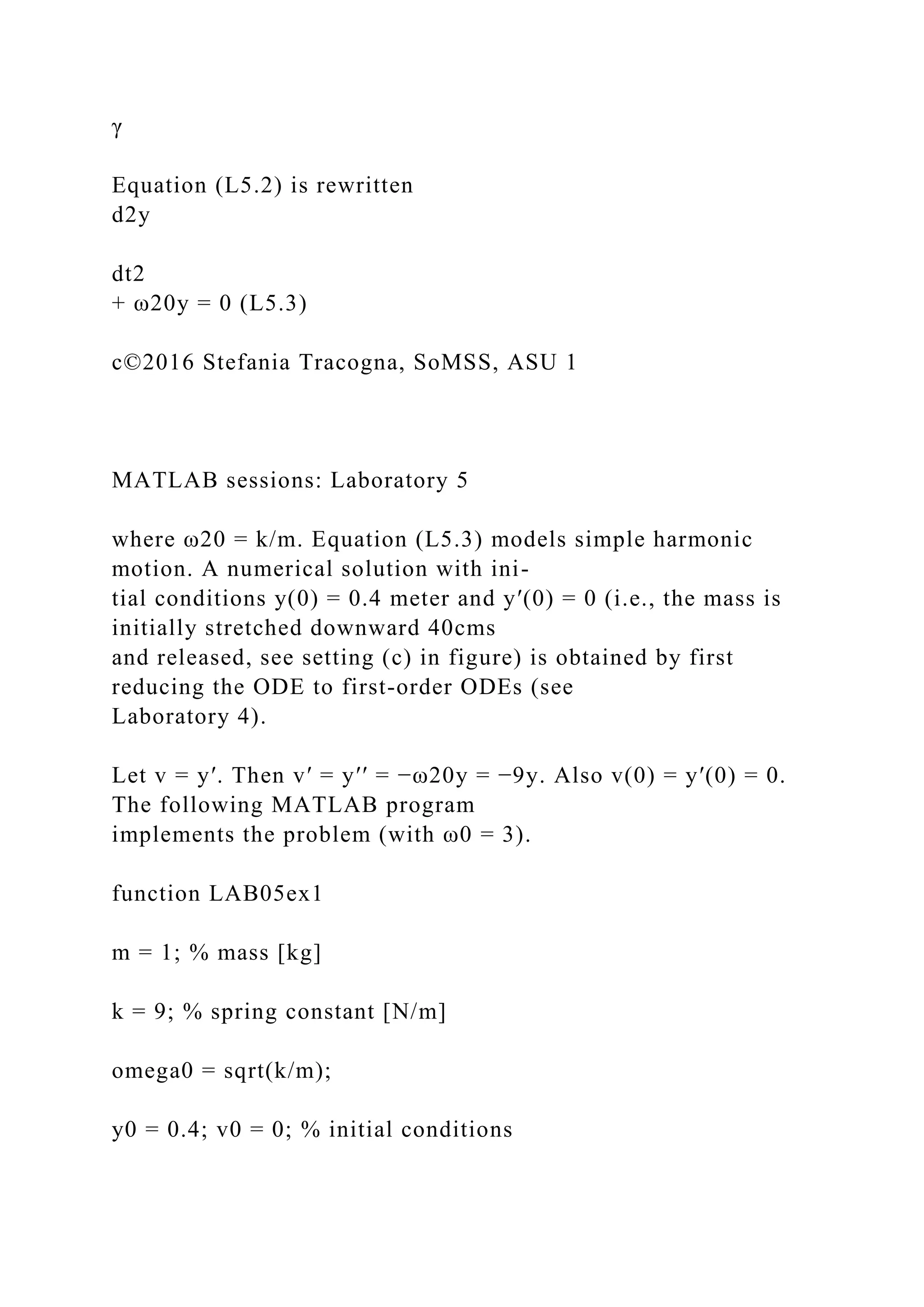 Lab 5 template Lab 5 - Your Name - MAT 275 Lab The M.docx
