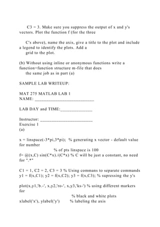 Lab 5 template Lab 5 - Your Name - MAT 275 Lab The M.docx