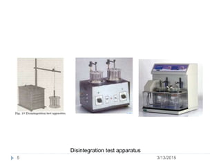 Disintegration and dissolution tests | PPTX