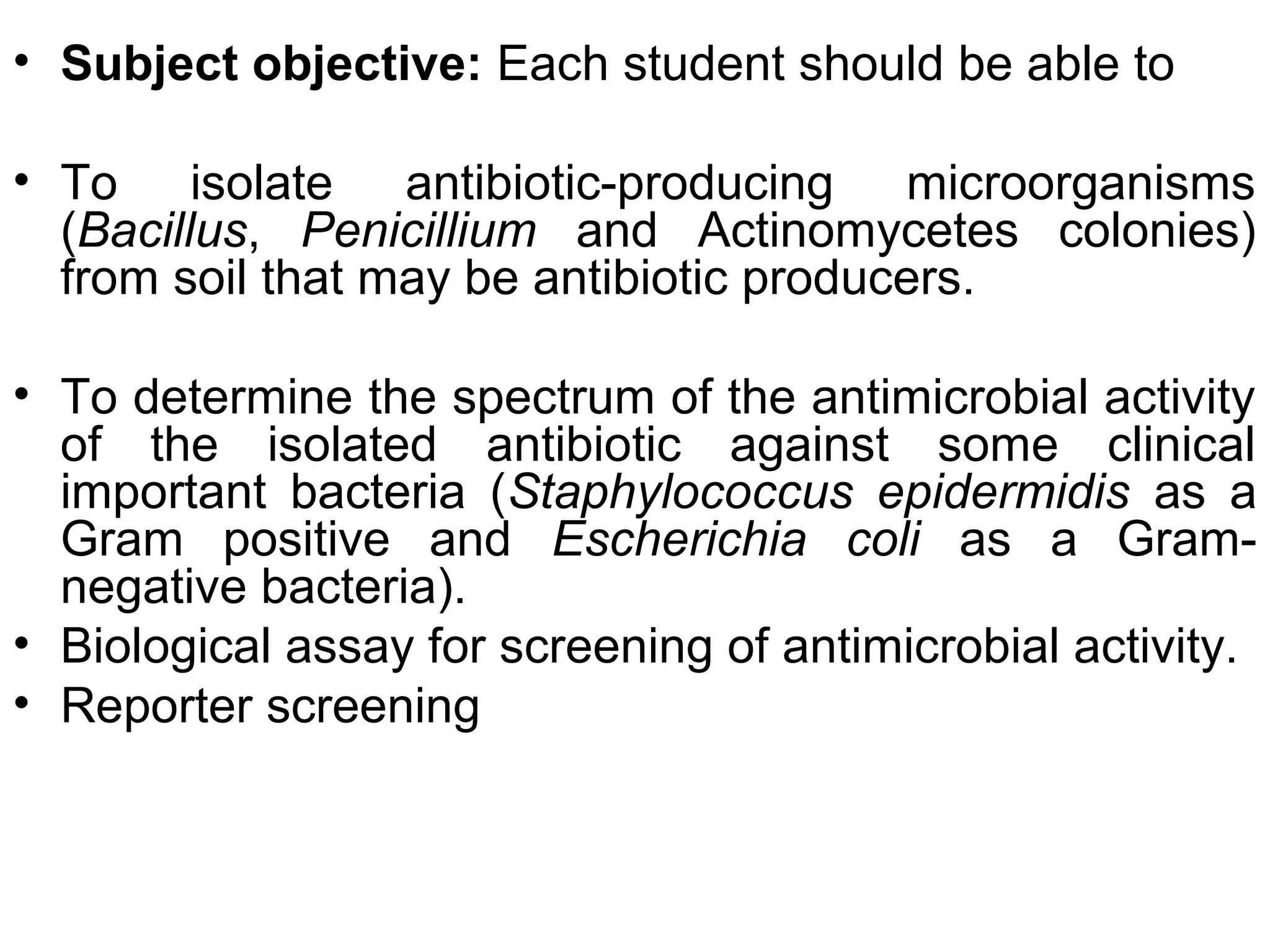 Lab 6 isolation of antibiotic producer from soil | PPT