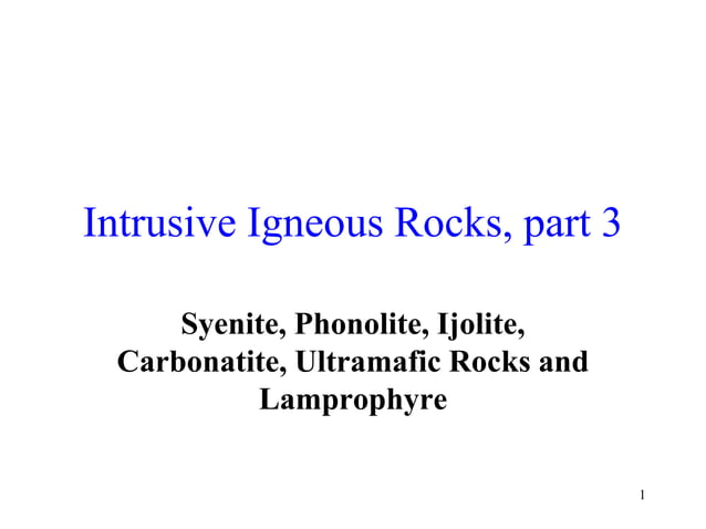 Lab_8_-_Syenite,Phonolite,Ijolite,Carbonatite ...
