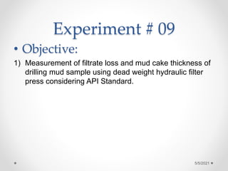 Lab 9 measurement of filtrate loss and mud cake thickness of drilling ...