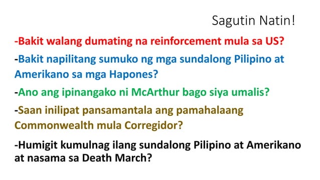 Labanan sa Bataan, Death March, Labanan.pptx