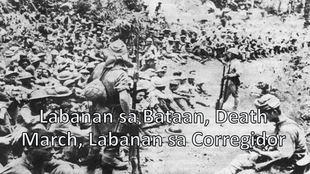 Labanan sa Bataan, Death March, Labanan.pptx
