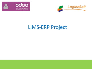 Odoo LIMS by LogicaSoft | PPT