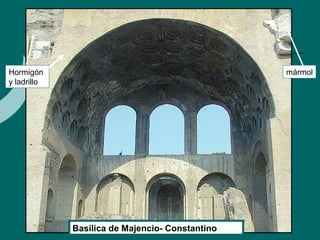 La basílica de Majencio y Constantino | PPT