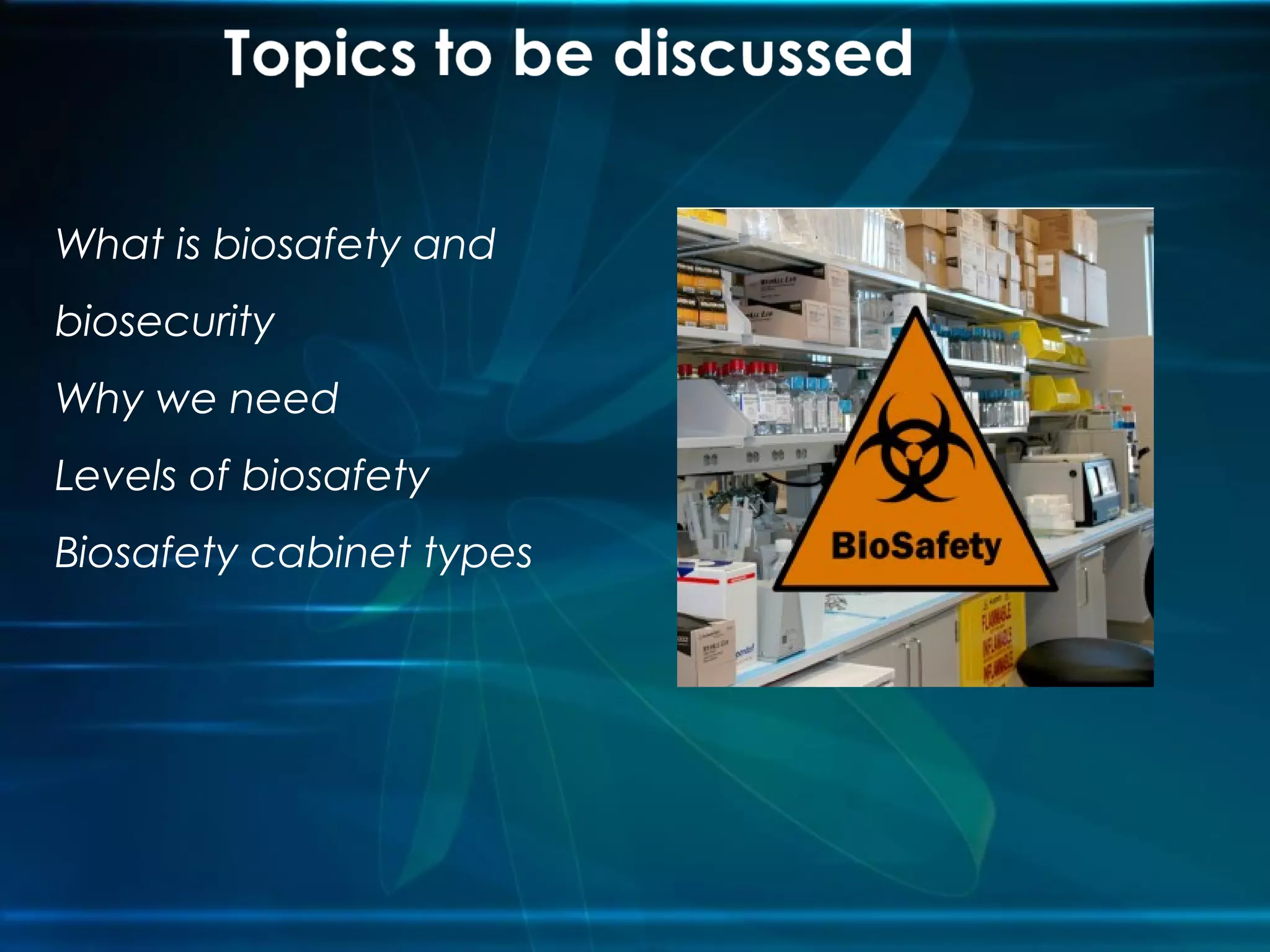 Lab biosafety and biosecurity | PPT