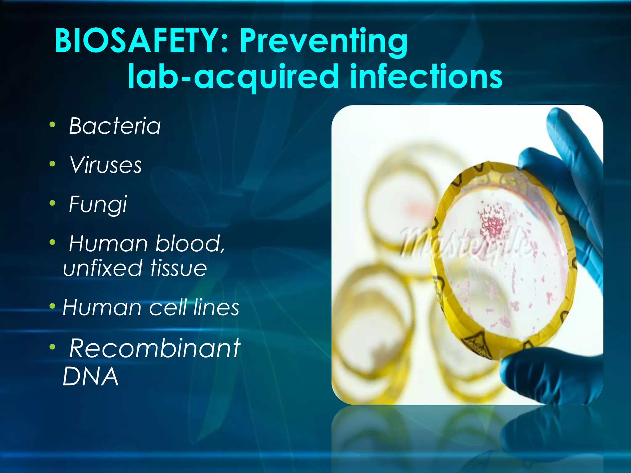 Lab biosafety and biosecurity | PPT