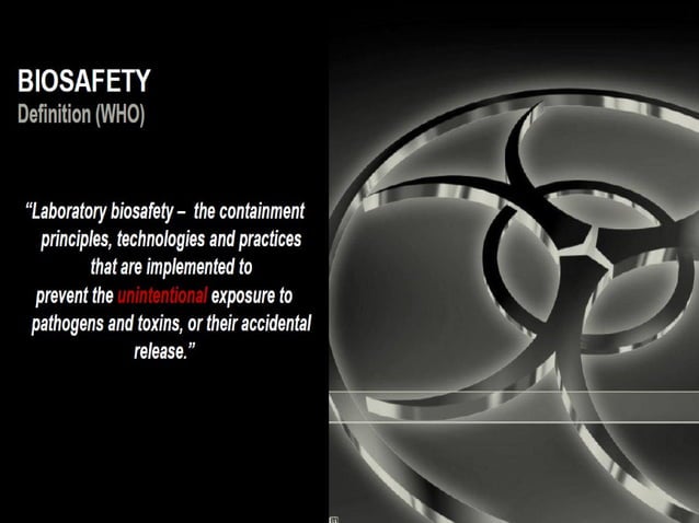 Lab biosafety and biosecurity | PPT | Infectious Diseases | Diseases and Conditions