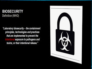Lab biosafety and biosecurity | PPT