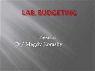 Lab budget | PPT