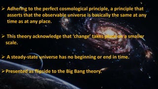 Steady State Theory | PPTX