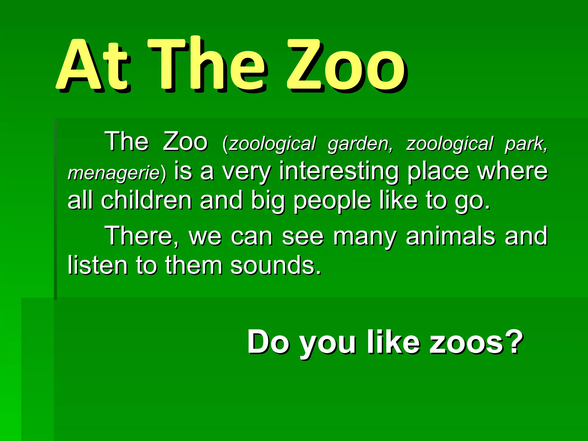 At The Zoo - Animals | PPT