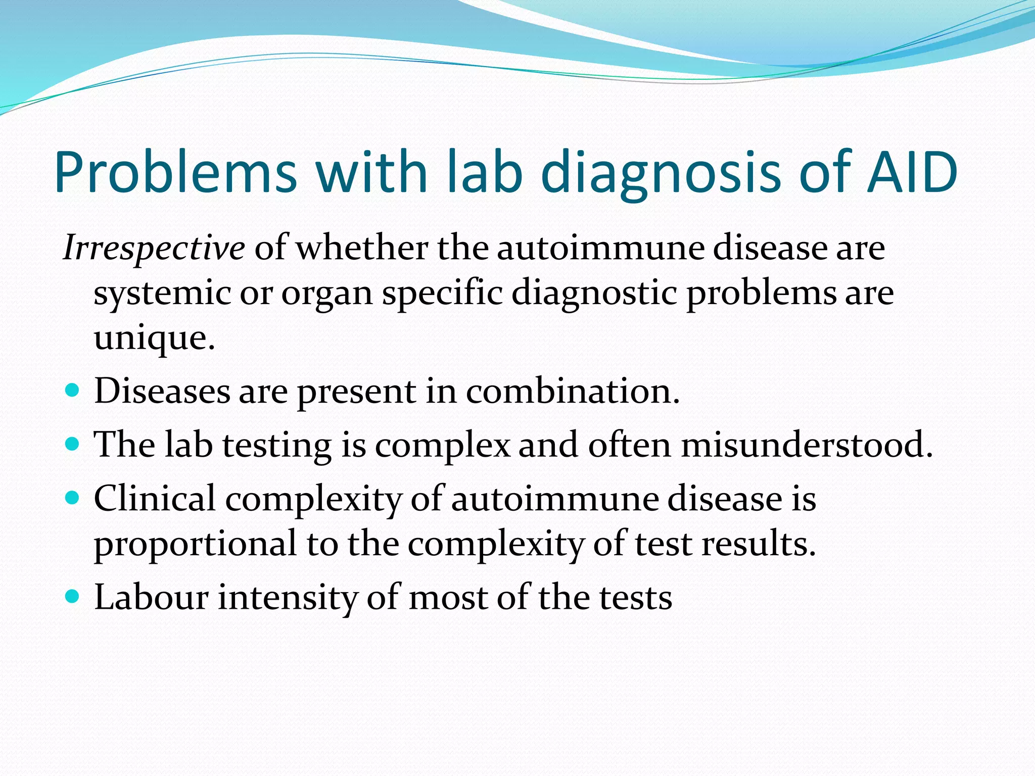 Lab diagnosis autoimmune disease | PPTX