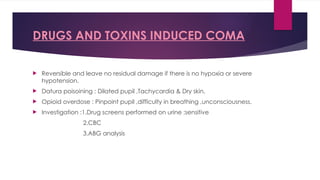LAB DIAGNOSIS OF COMA -updated.pptx come | PPT