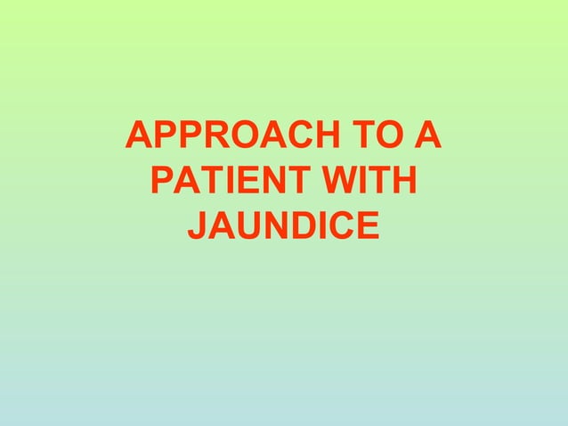 Lab diagnosis of Jaundice.ppt to know the signs of jaundice | PPT