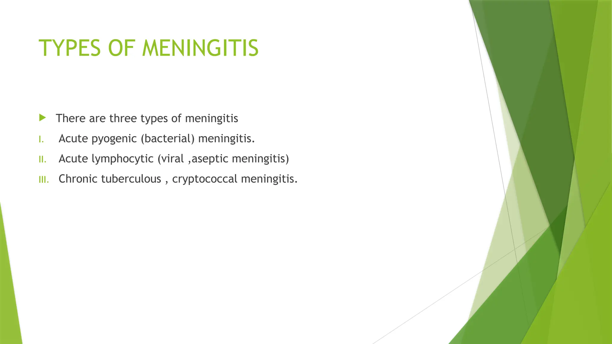 Meningitis, Types , causes ,symptoms and Diagnosis of Meningitis.pptx