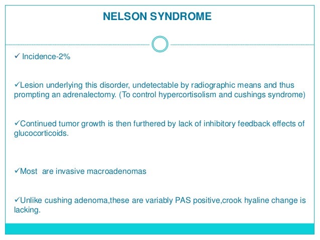 Nelsons Syndrome