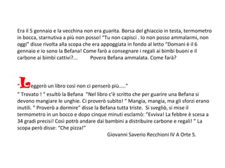 La befana | PPT | Parenting Babies and Toddlers | Parenting