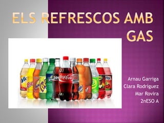 La beguda amb gas | PPTX