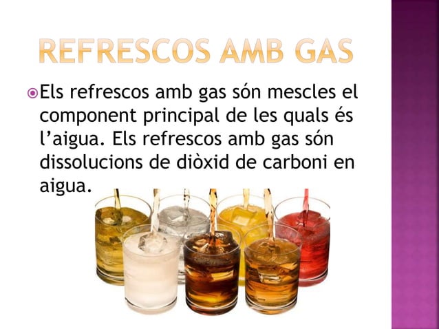 La beguda amb gas | PPTX