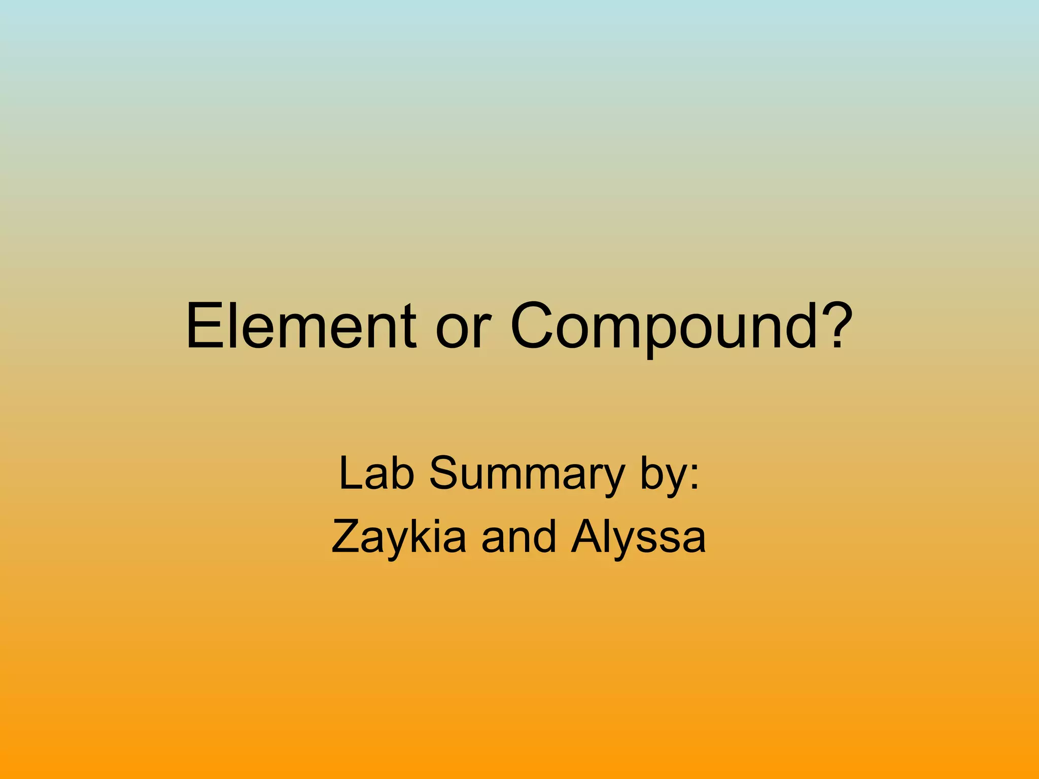 Lab Elements & Compounds Web | PPT