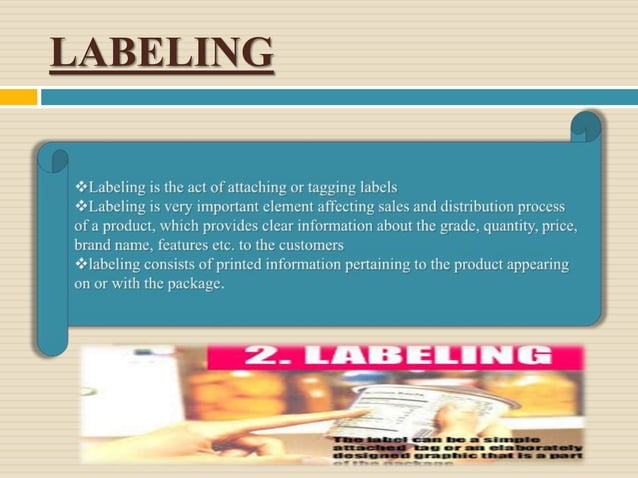 Labeling and packaging | PPTX | Logistics and Transportation Industry ...