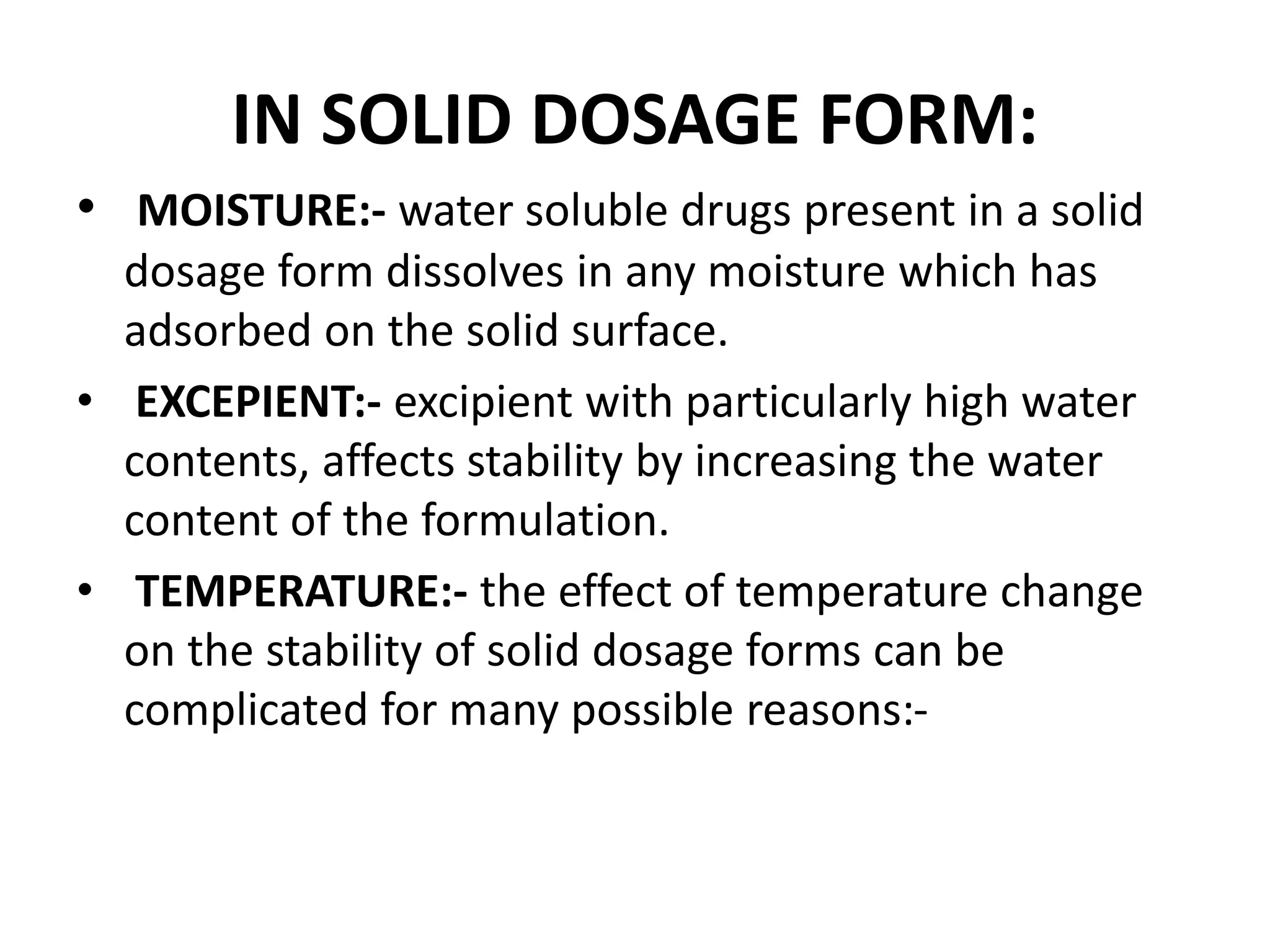 labeling,storage and stability of pharmaceutical dosage forms and ...