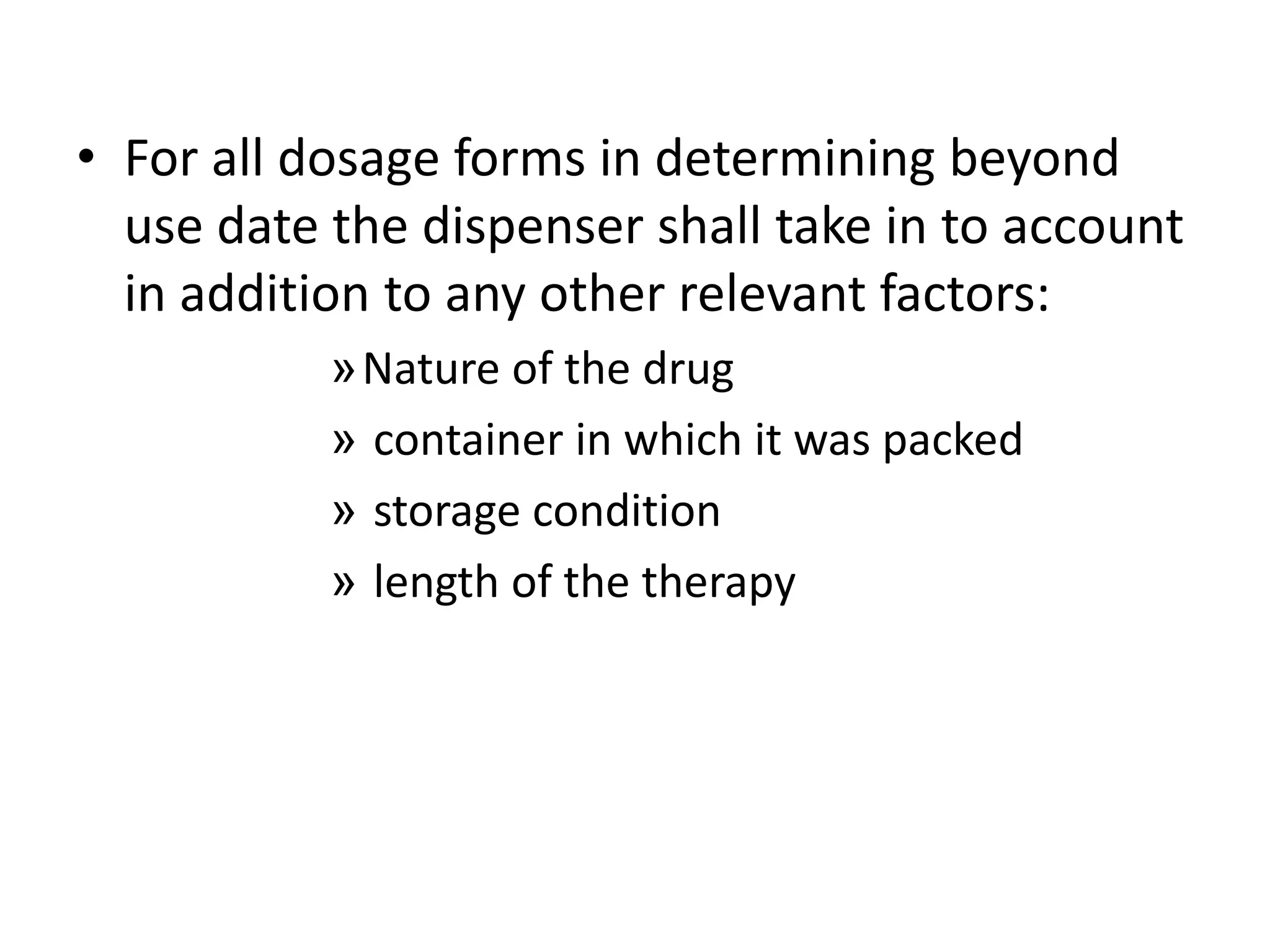 labeling,storage and stability of pharmaceutical dosage forms and ...