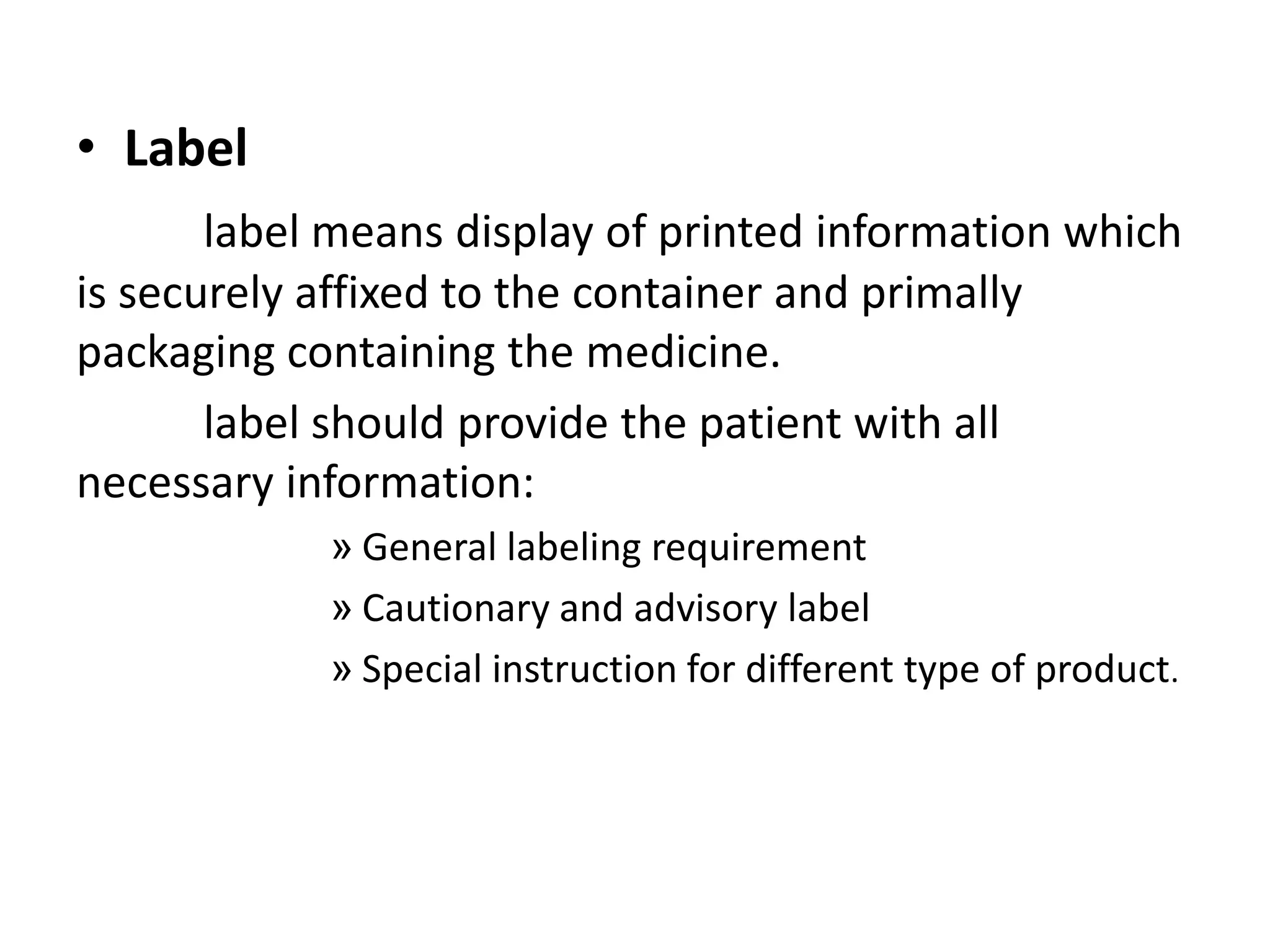 labeling,storage and stability of pharmaceutical dosage forms and ...