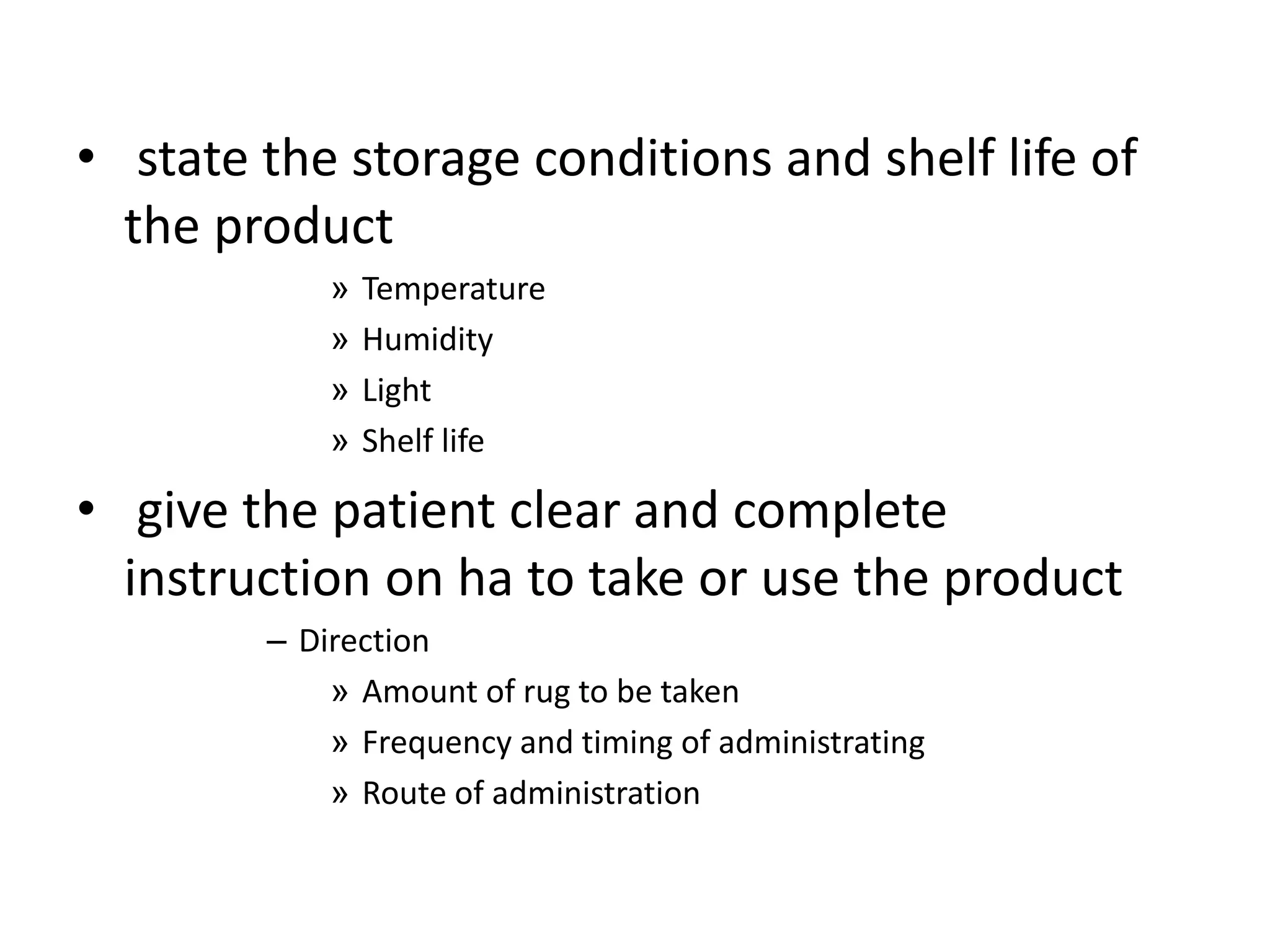 labeling,storage and stability of pharmaceutical dosage forms and ...